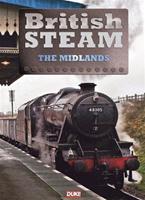 British Steam: The Midlands (2008) film | CinemaParadiso.co.uk