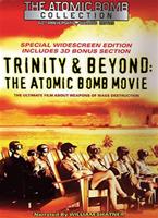 Trinity and Beyond: The Atomic Bomb Movie (1995) film | CinemaParadiso ...