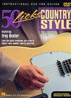 Troy Dexter: 50 Licks: Country Style Guitar (2003) film ...