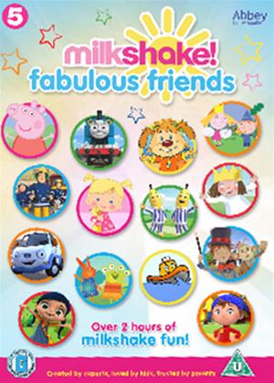 Rent Milkshake!: Fabulous Friends (2016) film | CinemaParadiso.co.uk