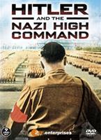 Hitler and the Nazi High Command (2016) film | CinemaParadiso.co.uk