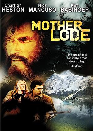 Mother Lode (aka Search for the Mother Lode: The Last Great Treasure ...