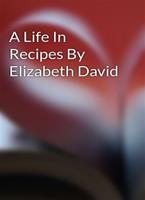 Elizabeth David: A Life in Recipes (2006) film | CinemaParadiso.co.uk