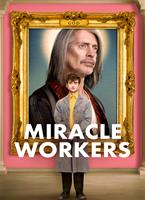 Miracle Workers (2019) TV Series | CinemaParadiso.co.uk