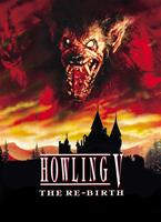 Howling V: The Rebirth (aka The Howling V) (1989) film | CinemaParadiso ...