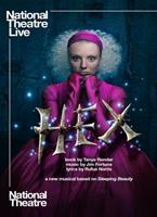 National Theatre: Hex (2021) film | CinemaParadiso.co.uk