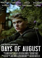 Days of August (2023) film | CinemaParadiso.co.uk
