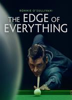 Ronnie: The Edge of Everything (aka Ronnie O'Sullivan: The Edge of ...